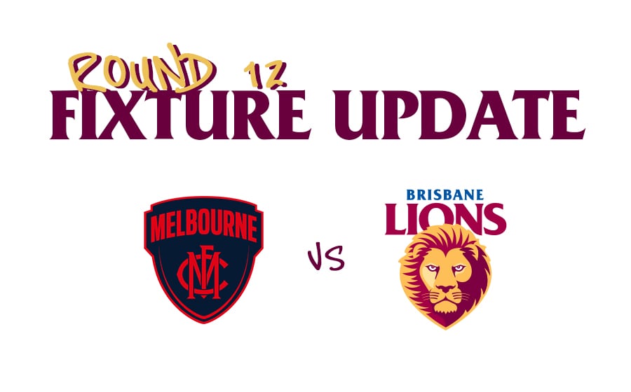 Round 12 Fixture Update