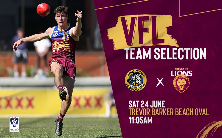 VFL Team Announcement: Lions Go Big as Fort and Gardiner Return