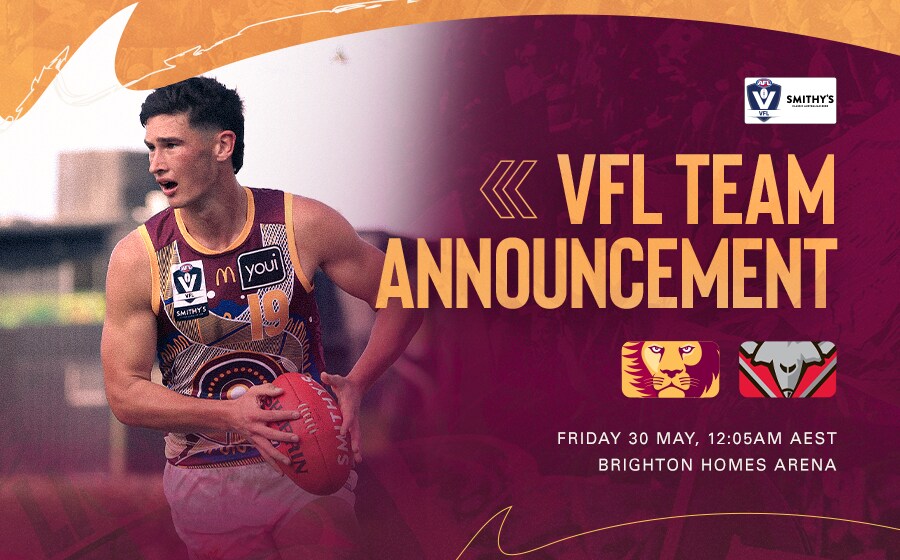 VFL Team Announcement: Lions back home to face Bombers